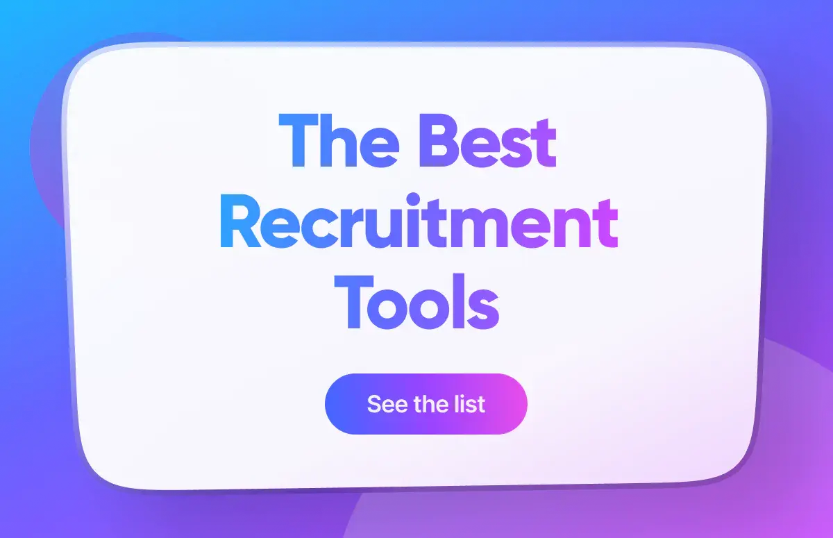 15 Recruitment Tools to Enhance Your Sourcing Strategy in 2025