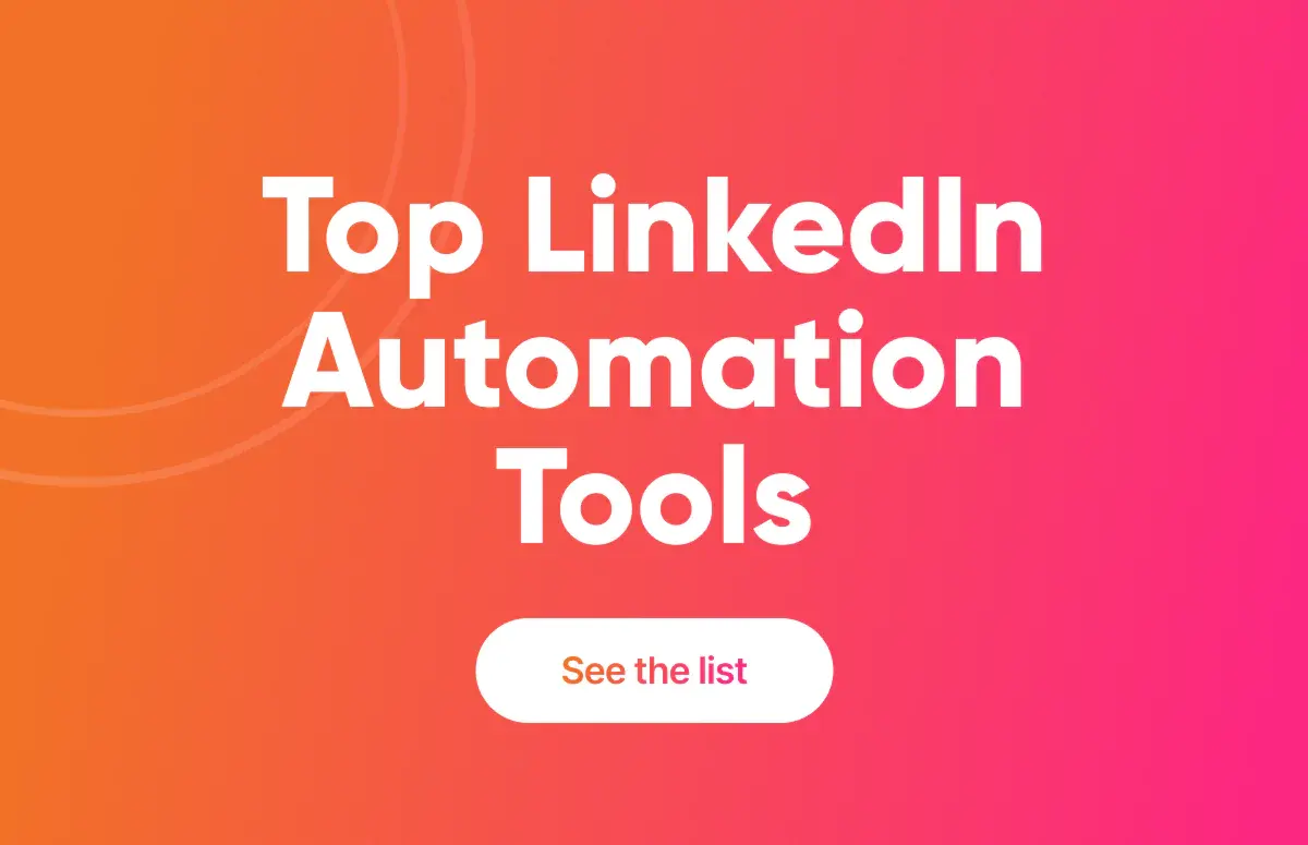 Best LinkedIn Automation Tools to Connect With Leads [2025]